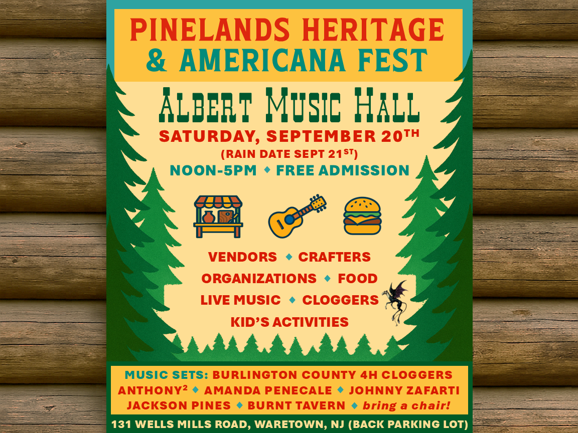 Albert Music Hall - Pinelands Heritage & Americana Fest | VisitNJ.org