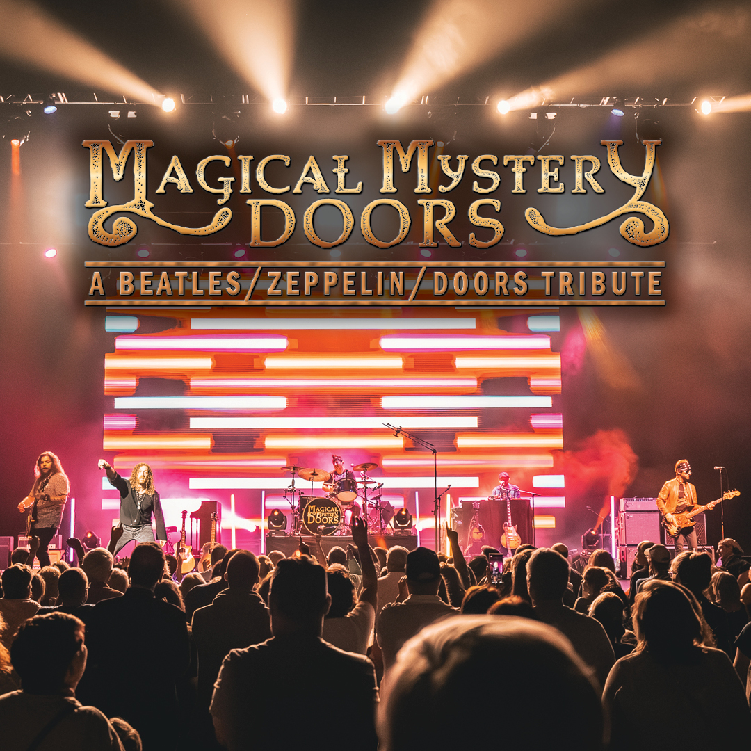 MAGICAL MYSTERY DOORS – Beatles, Zeppelin, Doors Tribute | VisitNJ.org